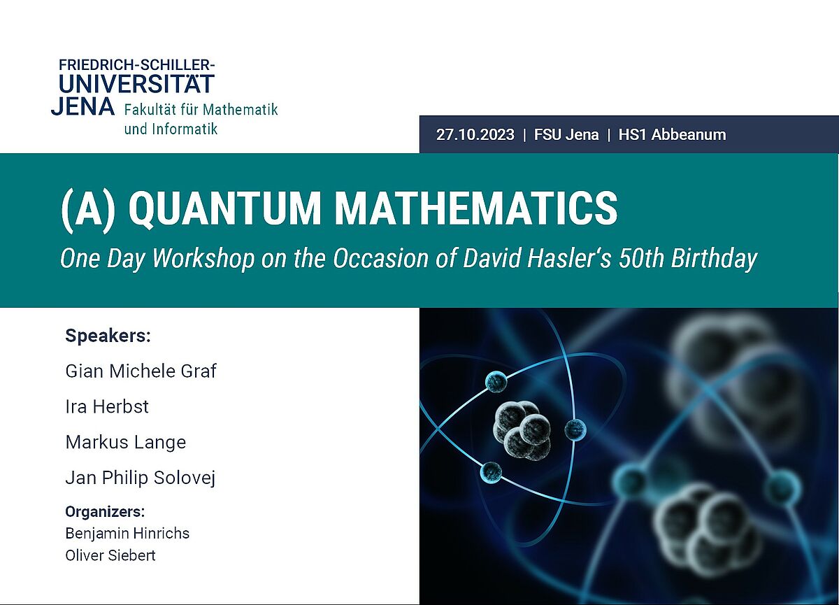 (A) Quantum Mathematics | Mathematische Physik komplexer Quantensysteme